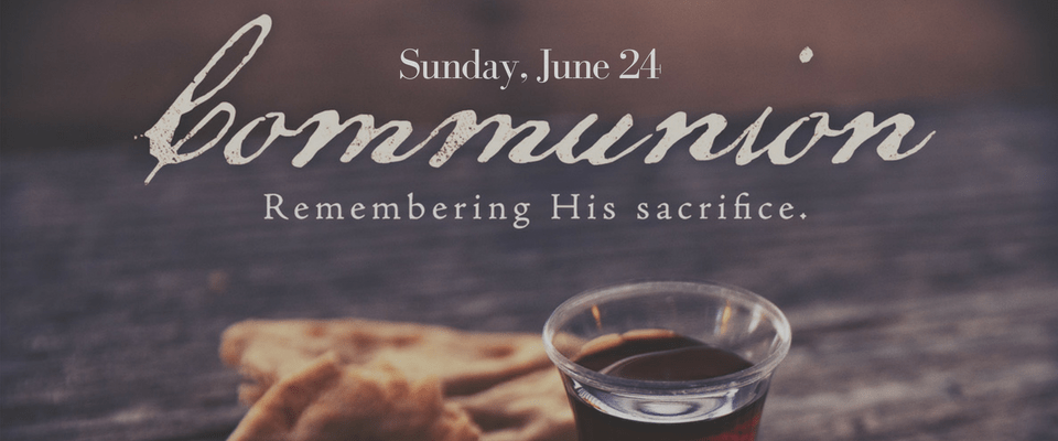 Website Slide Communion | Hardin Valley Church