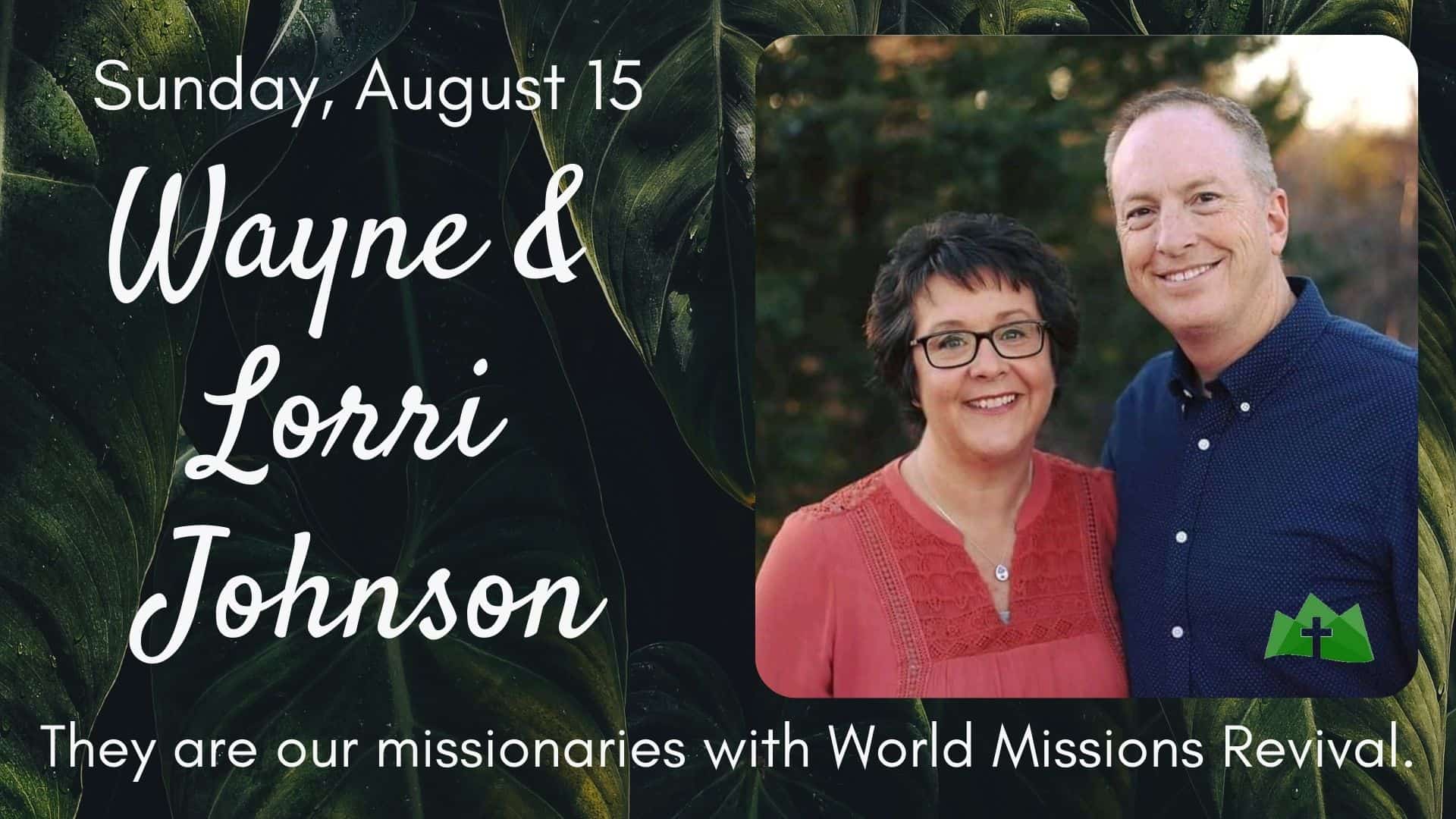 Hardin Valley Church Week | 08-16-2021 | Welcome Wayne & Lorri Johnson ...